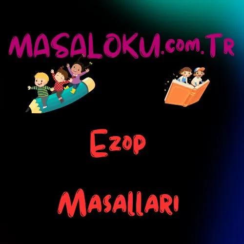 Ezop Masalları - Antik Fablın Öğretici Dünyası